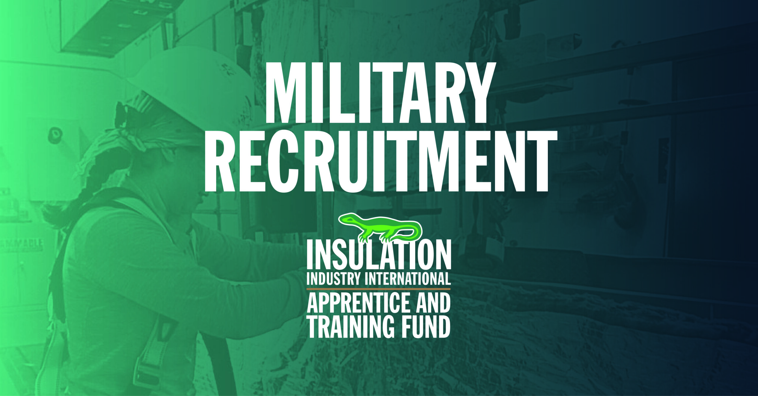 Military Recruitment | Transition to Mechanical Insulation Careers